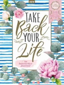 Take Back Your Life An Interactive Journal - 6th Edition 2023 - 外刊库