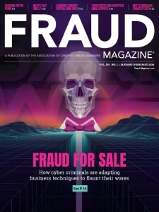 Fraud Magazine - January/February 2024 - 外刊库